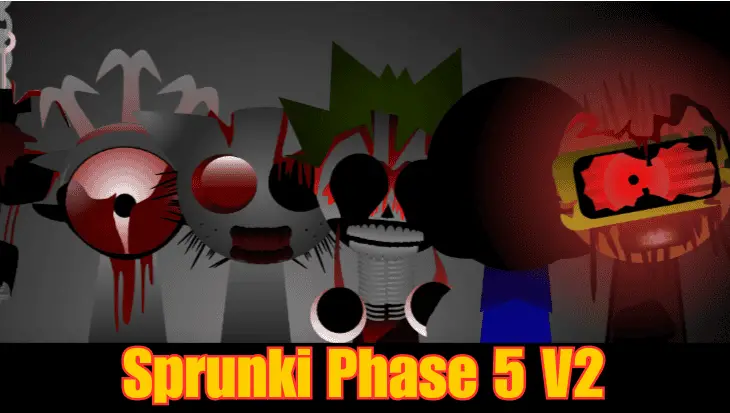 Sprunki Phase 5 V2 - Play on Sprunki Play